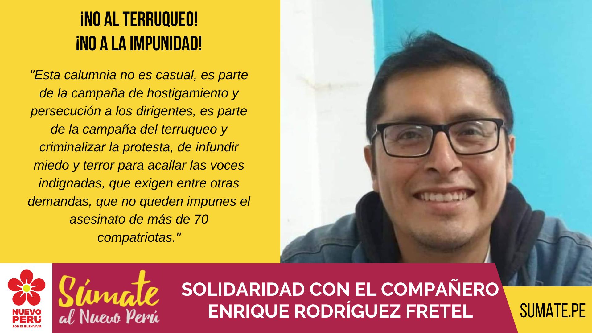 EN DEFENSA DEL COMPAÑERO ENRIQUE RODRIGUEZ FRETEL - Súmate